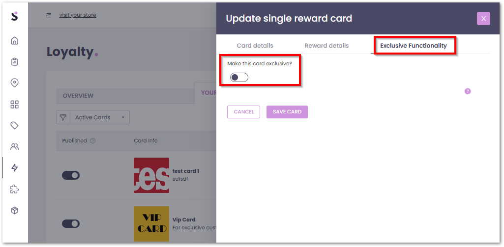 Exclusive Functionality on Loyalty Cards